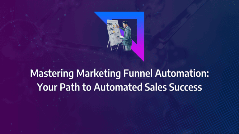 Marketing Funnel Automation Recipes To Streamline Your Sales