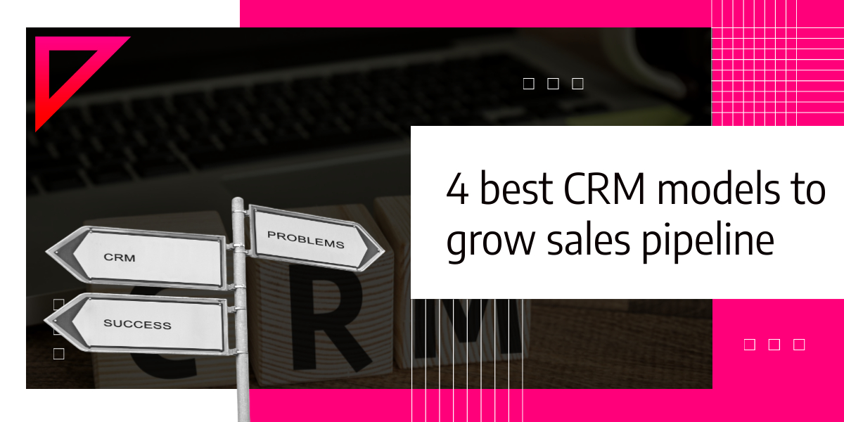 Mastering CRM Models: Blueprints, Frameworks, and Strategic Planning