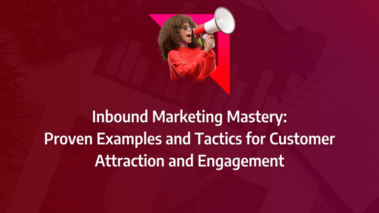 Inbound Marketing Example Strategies, Tactics & Techniques