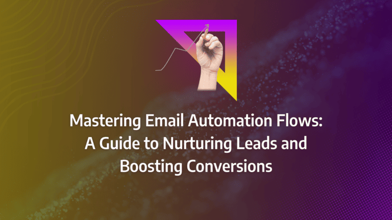 The Email Automation Flows To Drive Engagement & Conversions