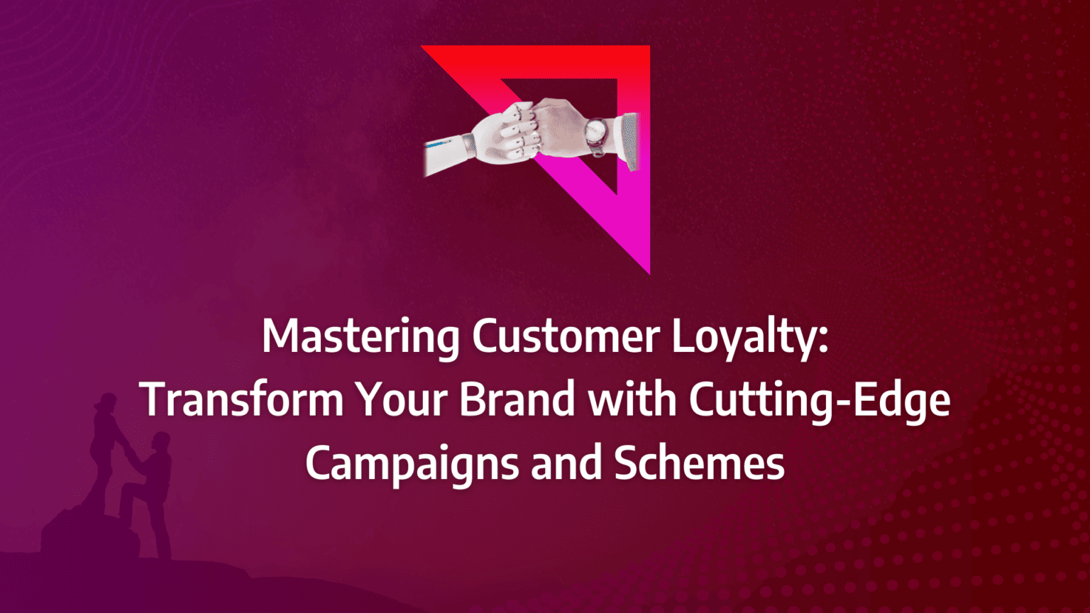 The Customer Loyalty Model You Need To Maximise Retention