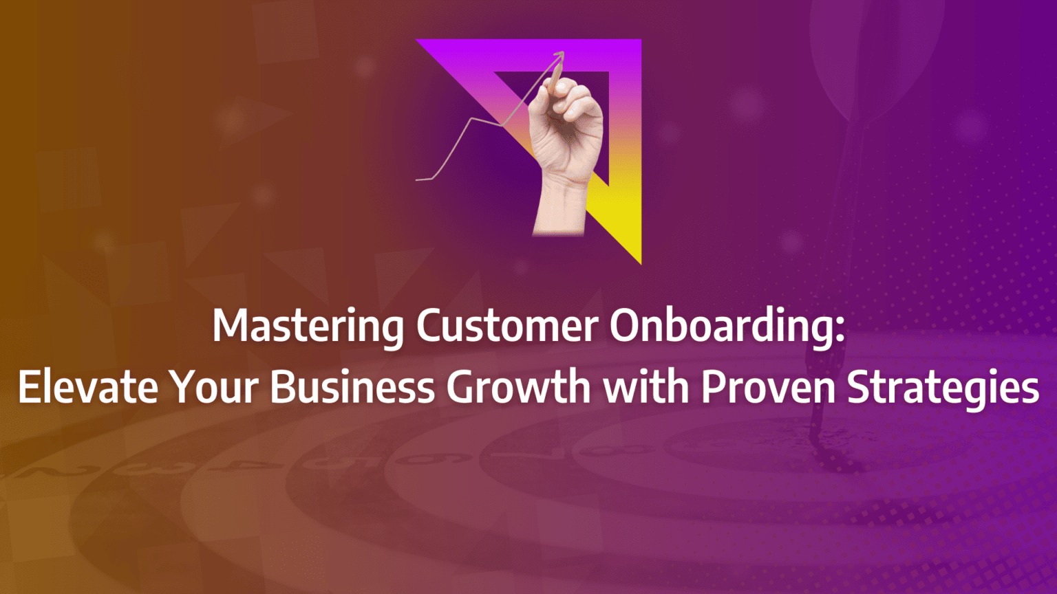 How To Streamline Your Operations With Customer Onboarding