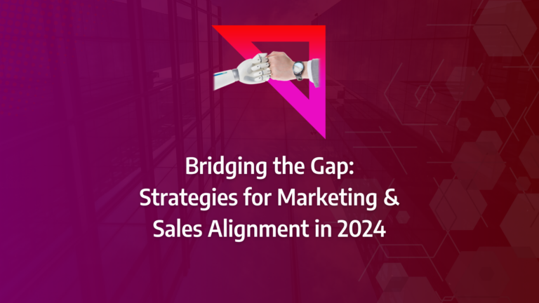 How To Achieve Marketing & Sales Alignment For ABM Success